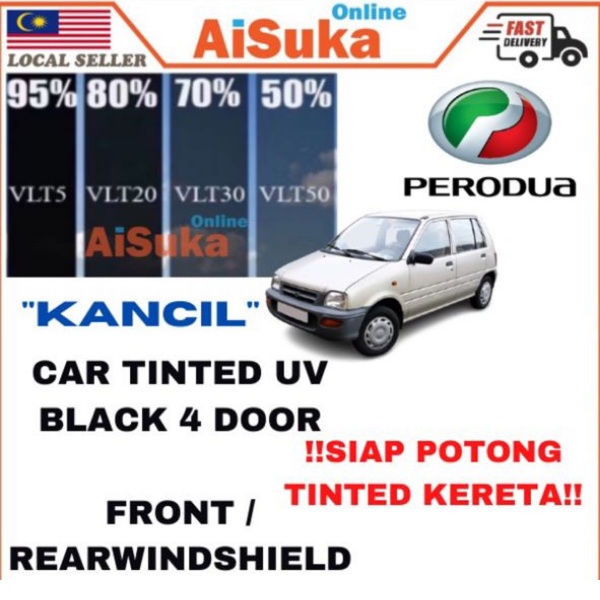 Perodua Kancil 4 Door Tinted UV Hitam(Gelap 50% 70% 80% 95%) Siap ...
