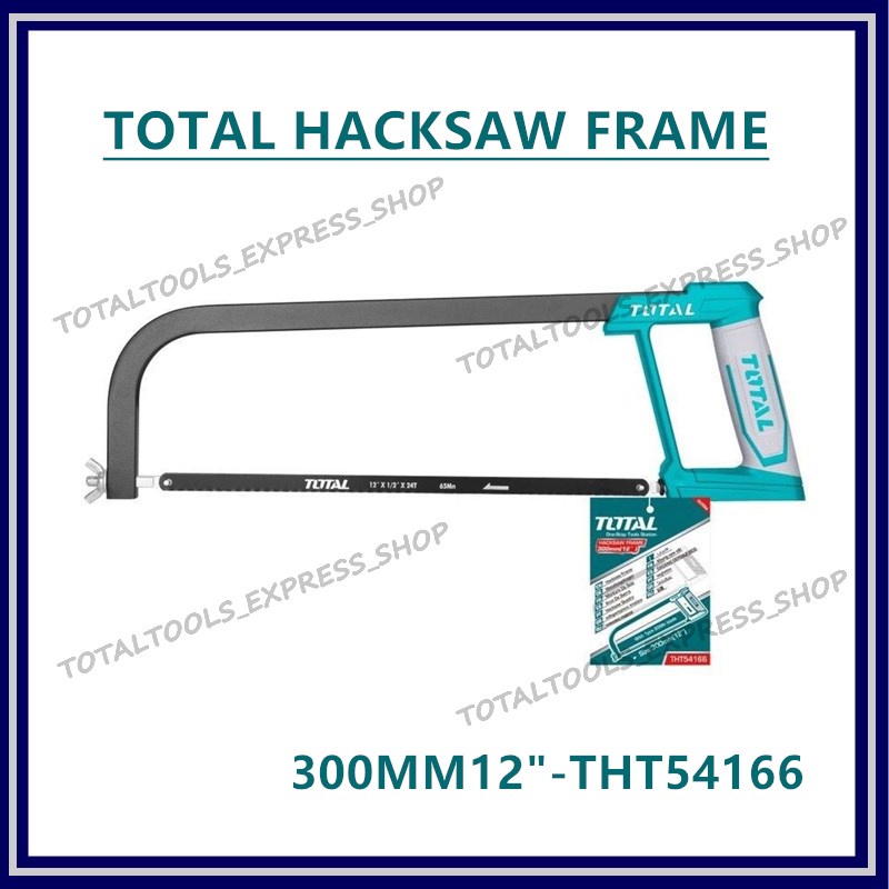 TOTAL 12'' Hacksaw Frame (THT54166) 300mm12"with 1pcs 65Mn blade ...
