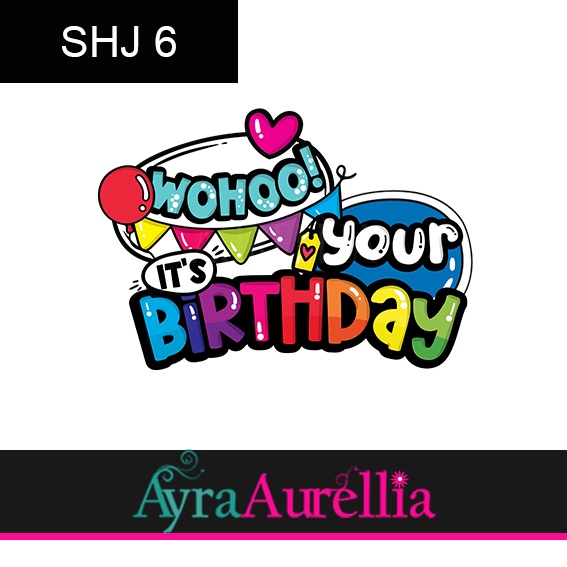 (PAGE 1) WATERPROOF Sticker Happy Birthday | Selamat Hari Lahir | Hari ...