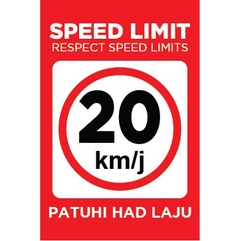 3.0ACP BASE- 20KM/J SPEED LIMIT RESPECT SPEED LIMITS/ PATUHI HAD LAJU ...