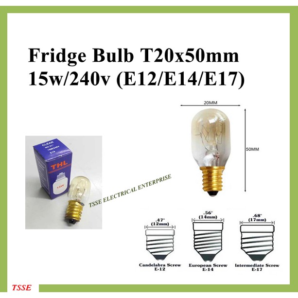 THL Fridge Bulb 15w E12 / E14 / E17 | Shopee Malaysia