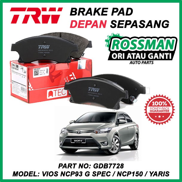 TOYOTA VIOS NCP93 G/S/TRD Spec / NCP150 / YARIS TRW FRONT BRAKE PAD [GDB7728] | Shopee Malaysia