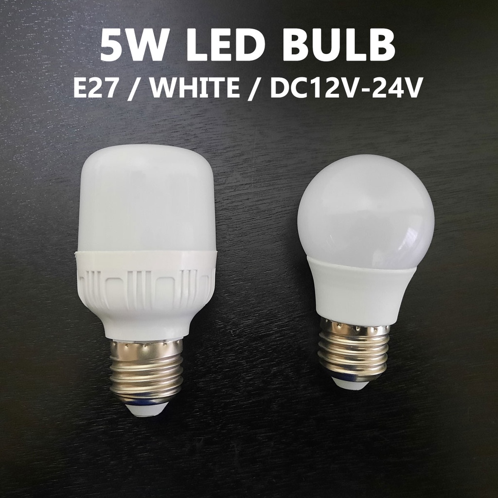 5W LED Bulb E27 DC 12V-24V White Color Lamp For Solar Car Battery Led ...