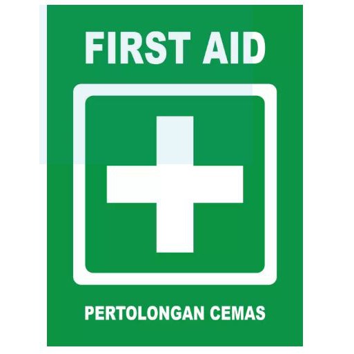 PERTOLONGAN CEMAS/ FIRST AID SIGN 400MM X 300MM X 1.0MM RIGID PVC SIGN ...