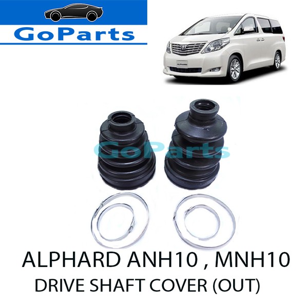 ALPHARD ANH10 / MNH10 DRIVE SHAFT COVER (OUTER) | Shopee Malaysia