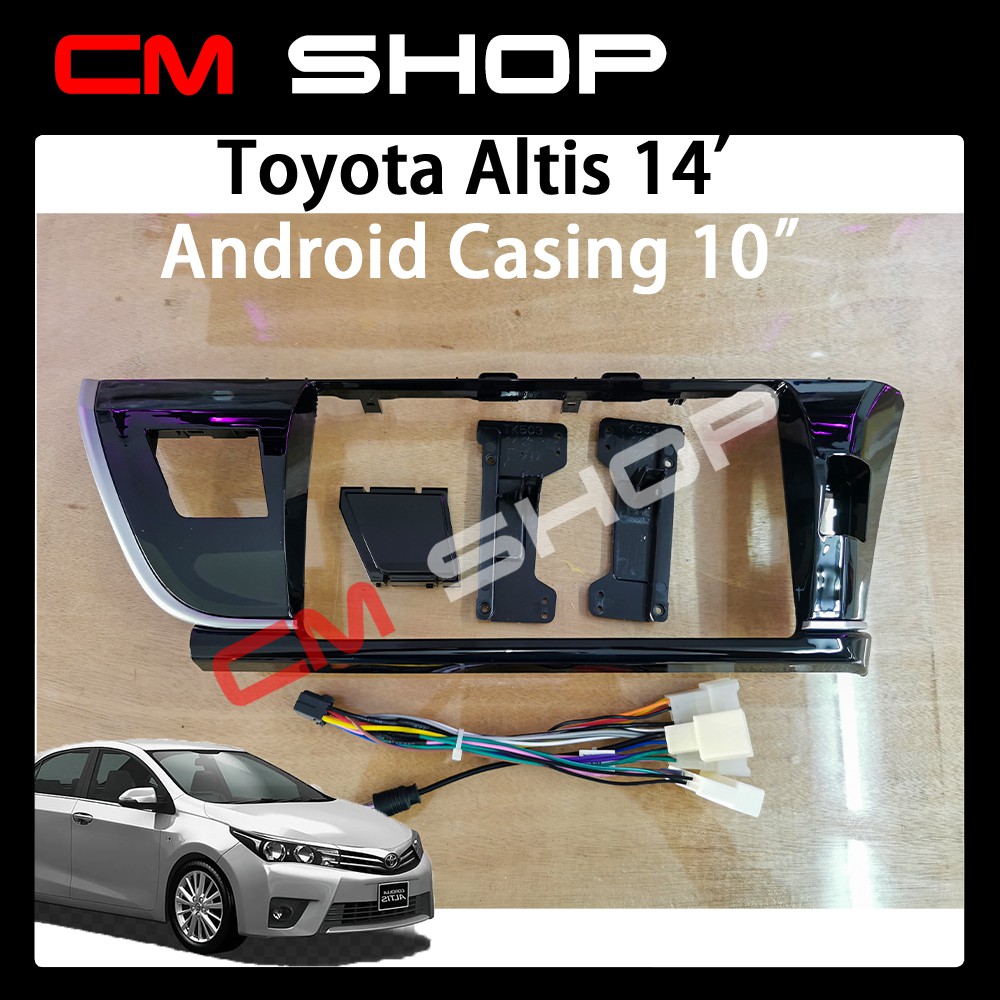 Toyota Corolla Altis 2014-2016 Android Player Casing 10" | Shopee Malaysia