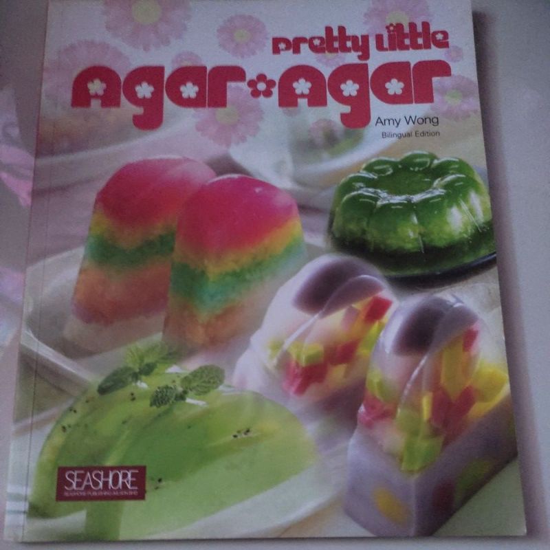 Preloved recipe book Agar Agar By Amy Wong Bilingual edition (English ...