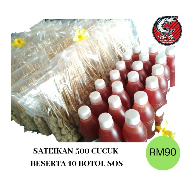 🔥HOT SALE🔥SATE IKAN @ LOKCHING KELANTAN 500CUCUK BESERTA 10BOTOL SOS ...