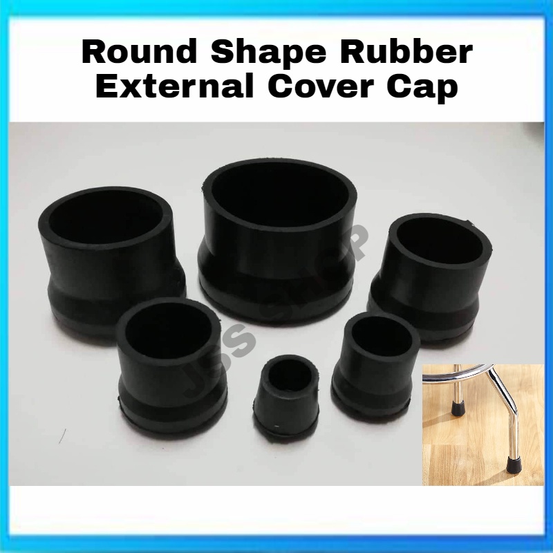 Round Shape Rubber External Cover Cap (Furniture Foot Leg cap) 1PCS ...