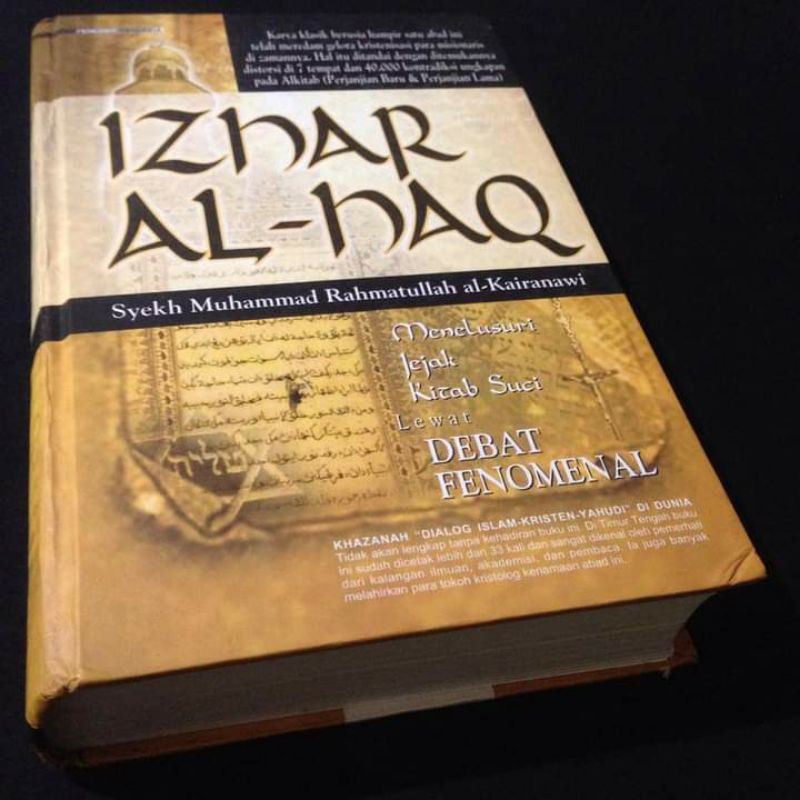 IZHAR Al HAQ - Christian Islamic Dialogue - Sheikh Muhammad Rahmatullah ...