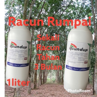 1liter /Racun Round-Up / Racun Rumpai @ Racun Rumput / Racun Lalang ...