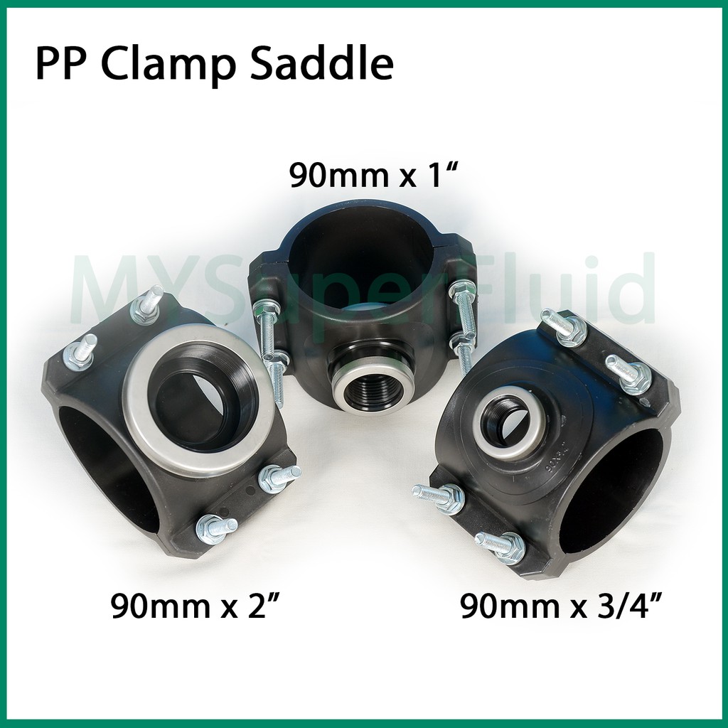 90MM x [2" OR 1-1/2" OR 1" OR 3/4" OR 1/2"] HDPE PP CLAMP SADDLE (1PCS ...
