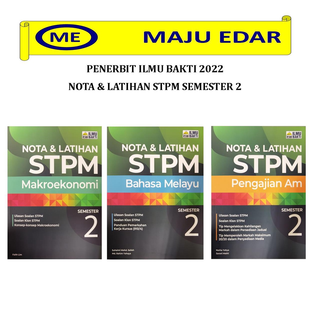 Penerbit Ilmu Bakti 2022 Nota And Latihan Stpm Semester 2 Penggal 2
