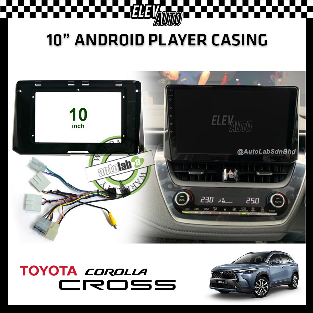 Toyota Corolla Cross Android Player Casing 10" with Player Socket ...