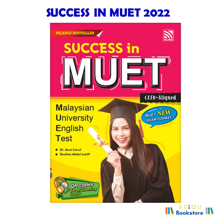 [AEiOU] SUCCESS IN MUET 2022 ( PELANGI ) MODEL TEST PAPERS MUET 2022 ...