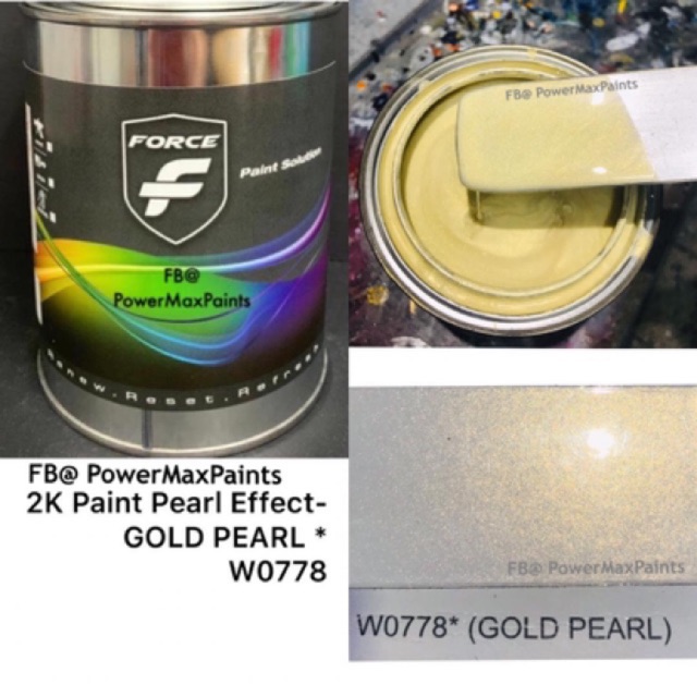 FORCE W0778 GOLD PEARL * PEARL EFFECT 2K PAINT | Shopee Malaysia