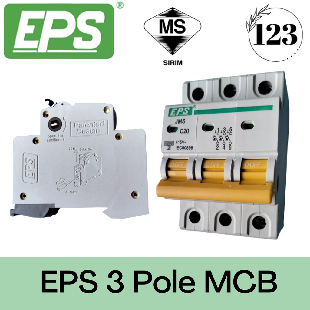 EPS 3 POLE MCB MINIATURE CIRCUIT BREAKERS 6KA 6A,10A,16A,20A,32A,40A,63AMP [SIRIM APPROVED ...
