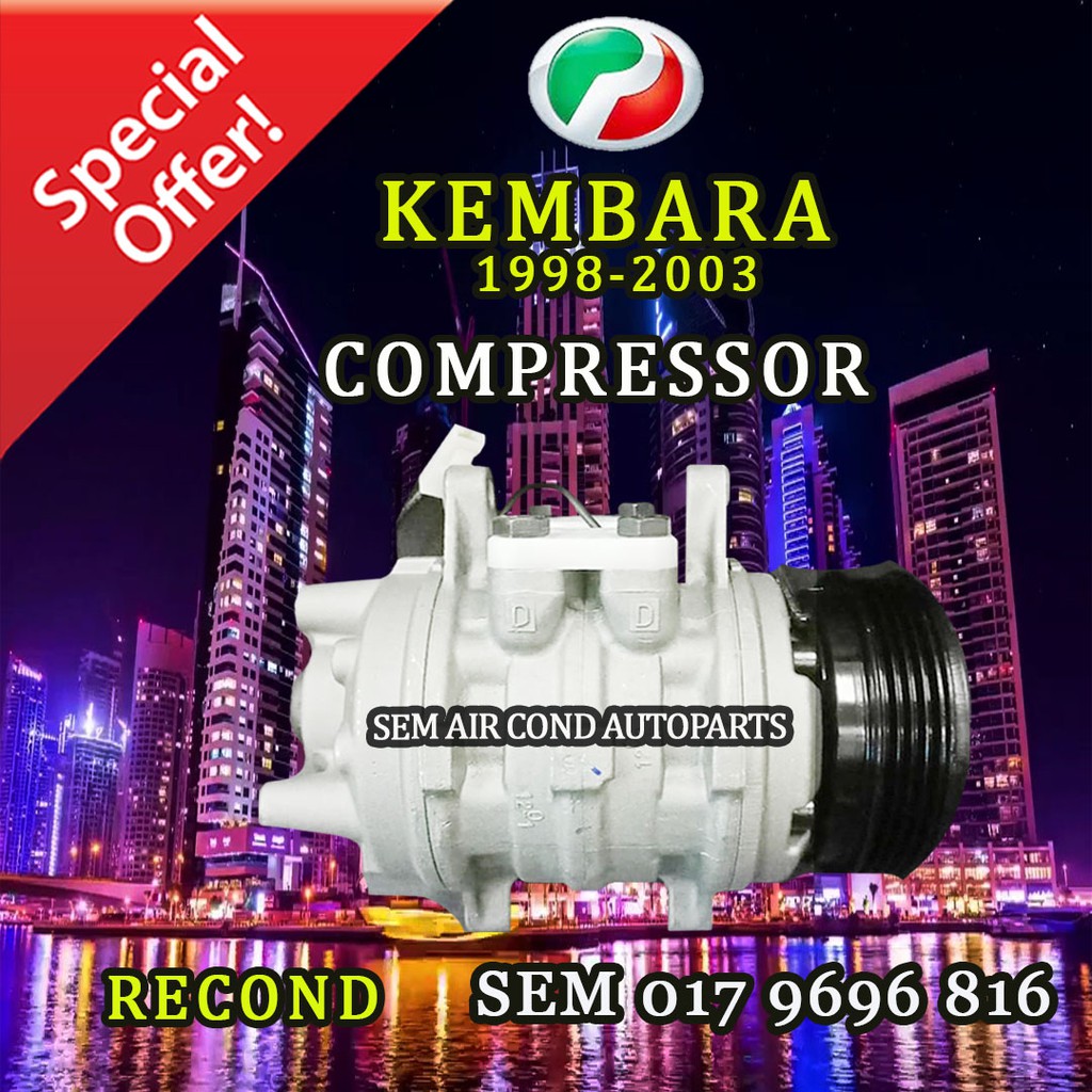 PERODUA KEMBARA OLD MODEL (1998-2003 YEAR) RECOND COMPRESSOR (CAR ...