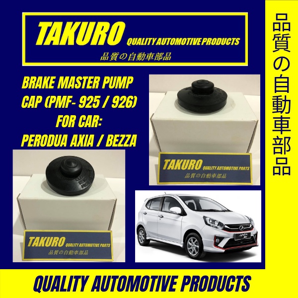 PERODUA AXIA, BEZZA TAKURO BRAKE MASTER PUMP CAP | Shopee Malaysia