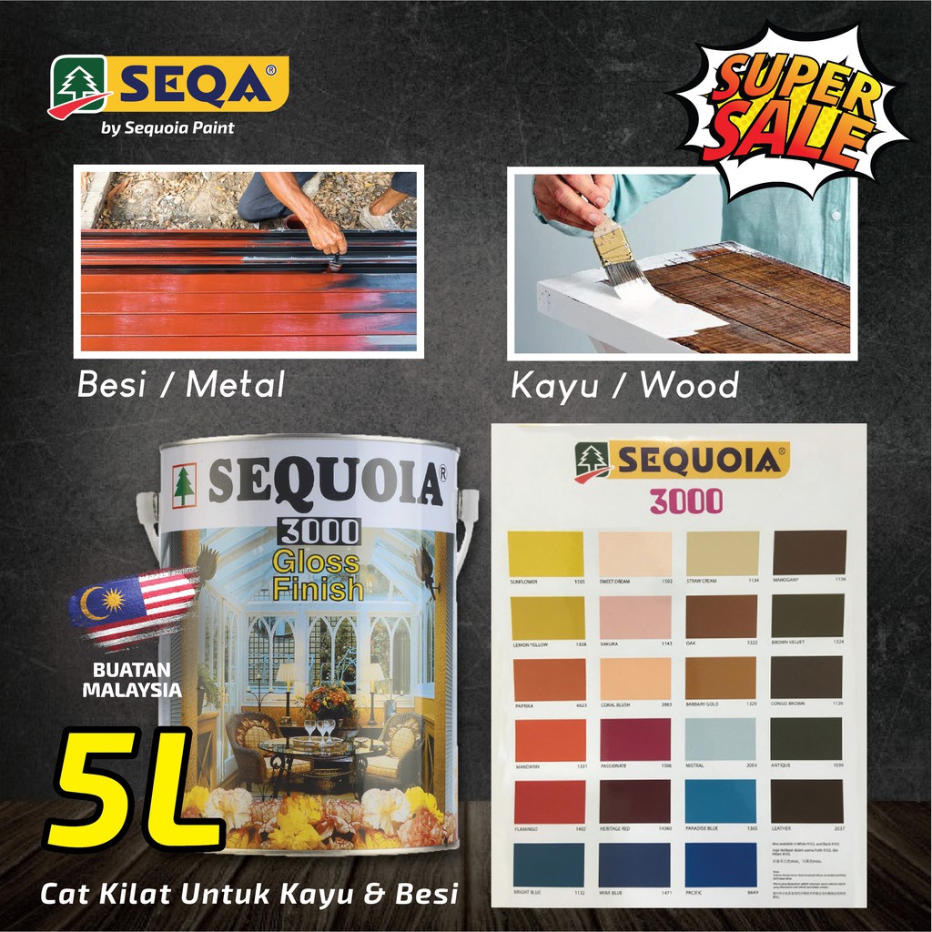 🔩SEQUOIA PAINT 3000🪑🚪Wood & Metal Paint / Cat Kayu dan Besi HIGH GLOSS ...