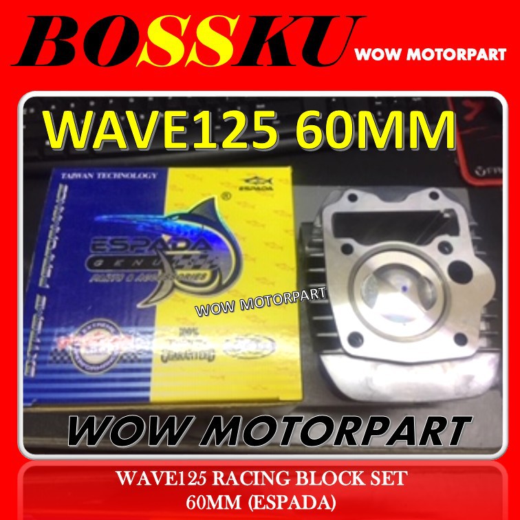 WAVE 125 RACING BLOCK ASSY 60MM ESPADA 60 MM BLOCK RACING WAVE 125 ...