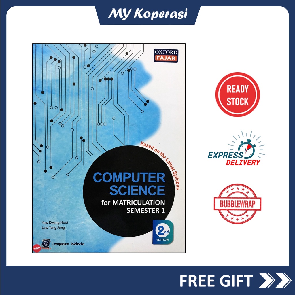 Computer Science for Matriculation Semester 1 2nd Edition by Yew Kwang Hooi Oxford | Shopee Malaysia