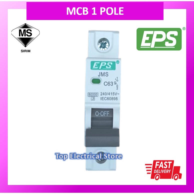 EPS MCB 1P (6KA) 6A/10A/16A/20A/32A/40A/63A MINIATURE CIRCUIT BREAKER SIRIM APPROVED | Shopee ...
