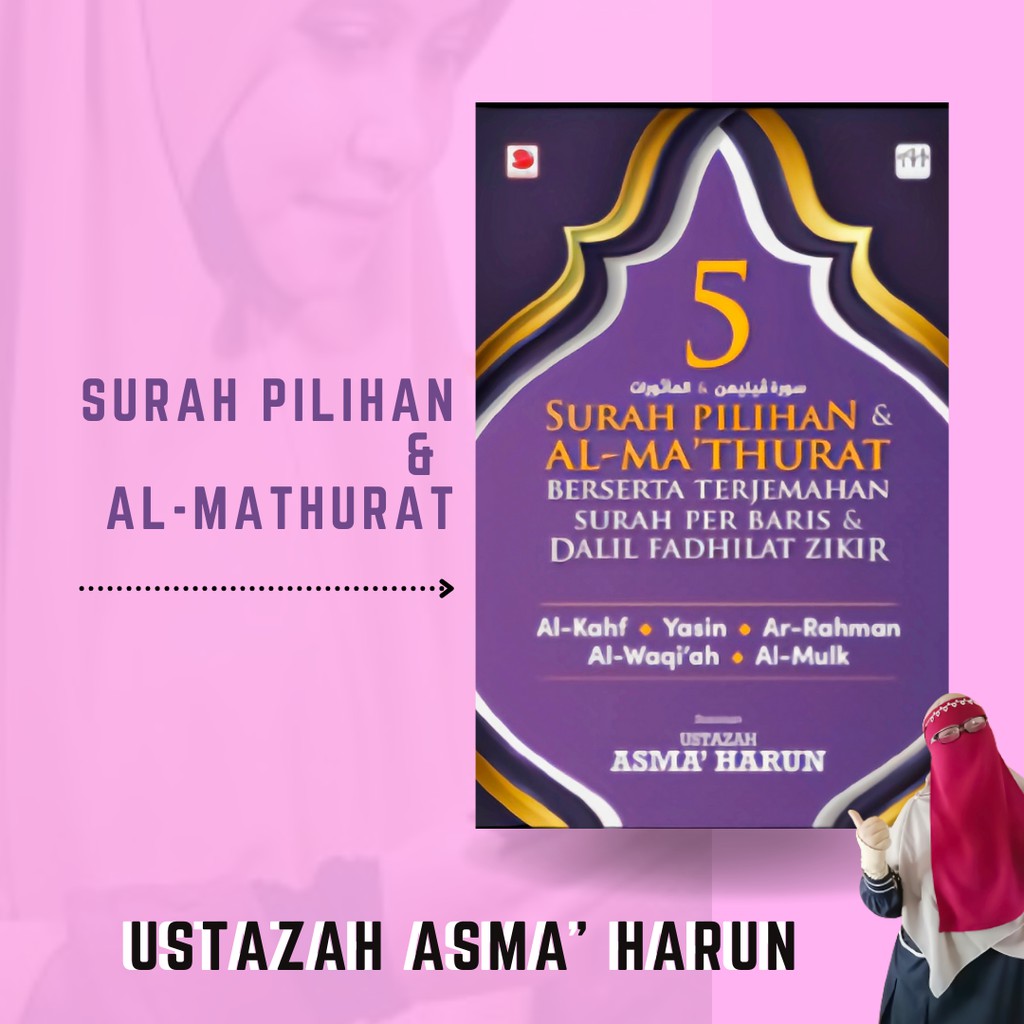 5 Surah Pilihan & Al-Mathurat | Ustazah Asma' Harun | Shopee Malaysia