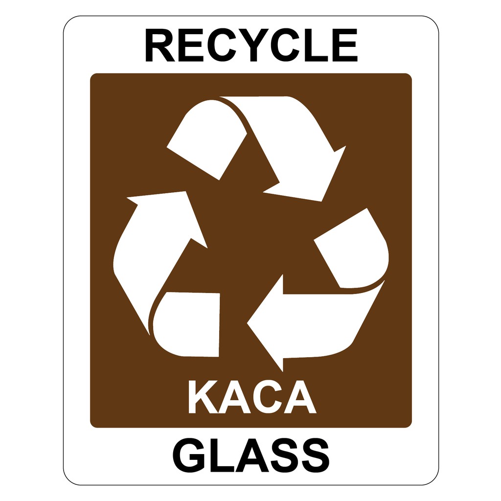 RECYCLE GLASS / KACA SIGN STICKER 175X218MM. WE ACCEPT CUSTOM-MAKE ...