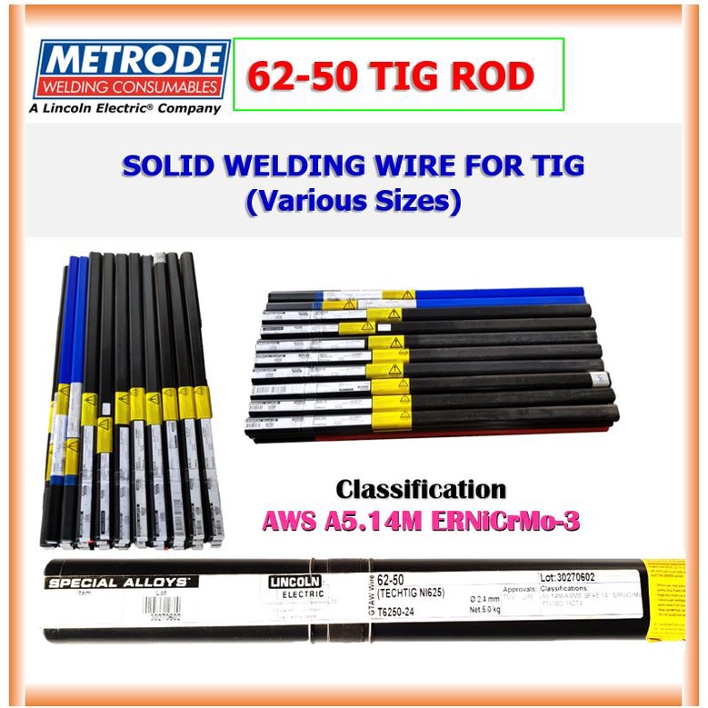 LINCOLN / METRODE 62-50 ( 6250 ) , SOLID WIRE FOR TIG WELDING (Various ...