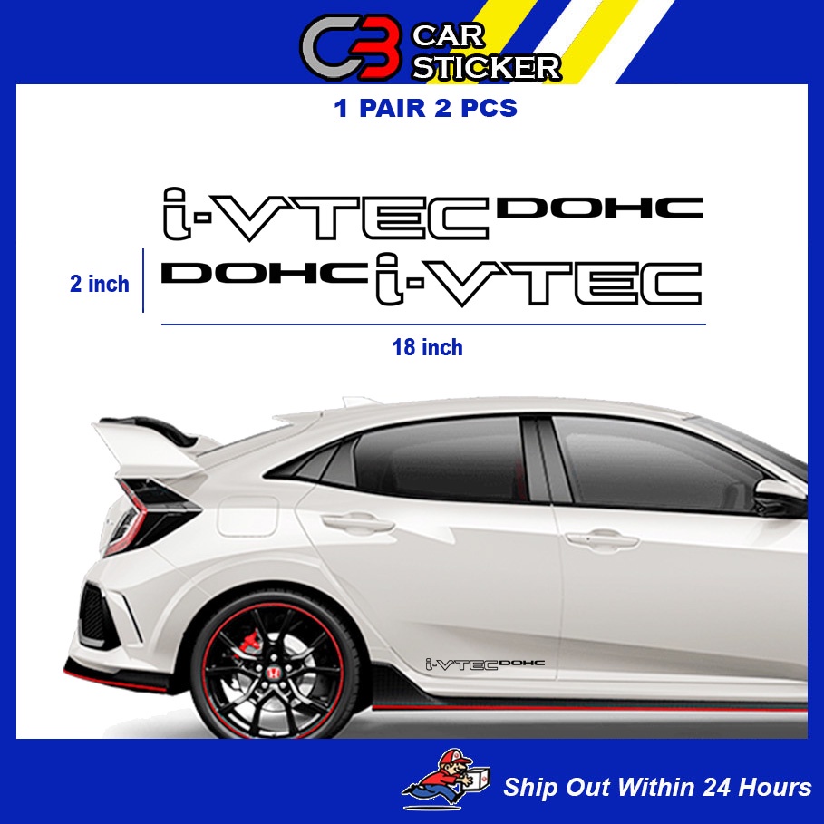 HONDA I-VTEC DOHC CAR STICKER DOOR SIDE / 1 PAIR 2 PCS / CS610 | Shopee ...