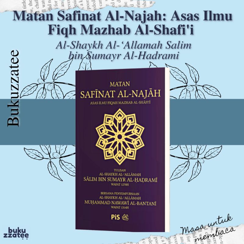 Matan Safinat Al-Najah: Asas Ilmu Fiqh Mazhab Al-Shafi'i | Rukun Islam ...