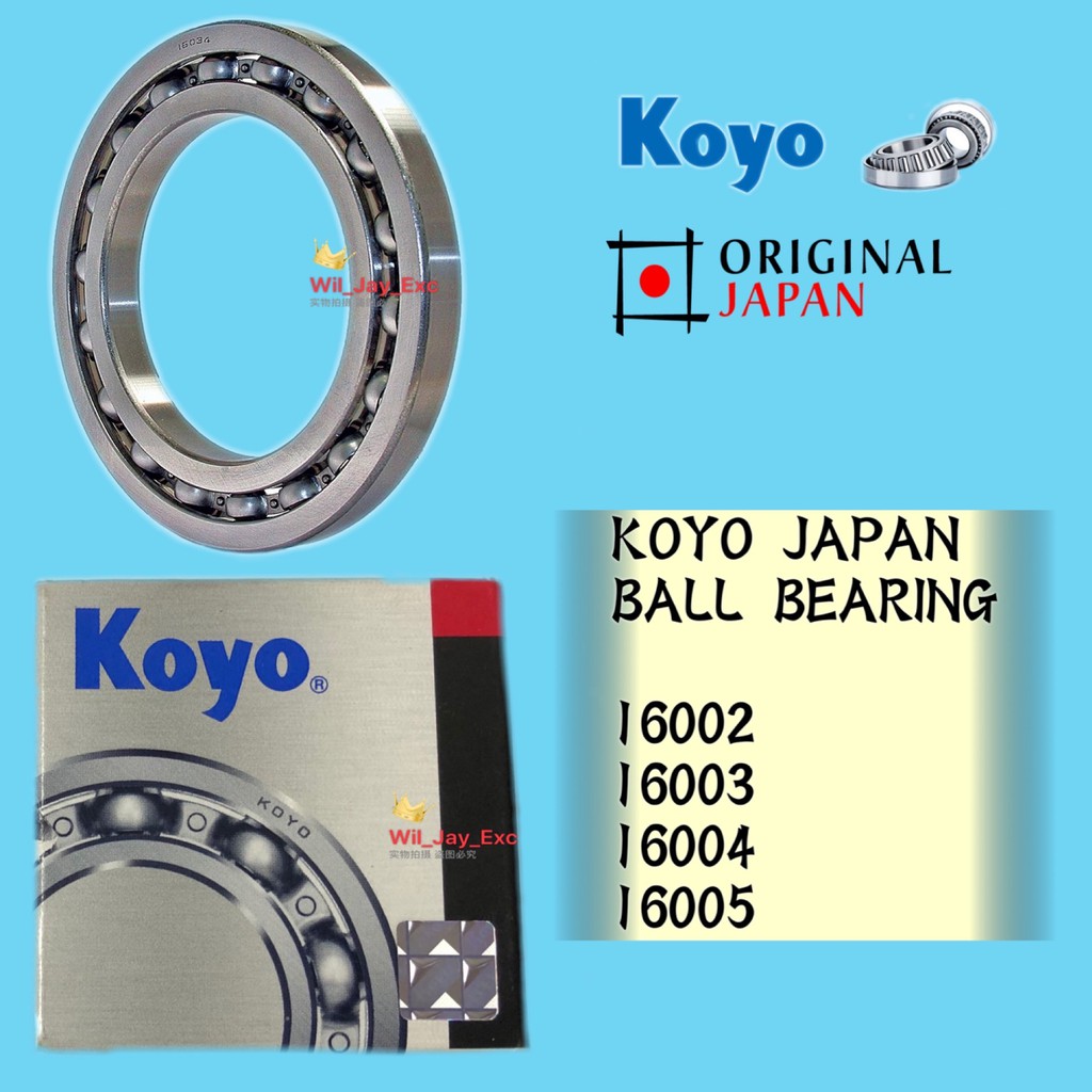 KOYO 16002,16003,16004,16005,16007 KOYO BALL BEARING MADE IN JAPAN ...