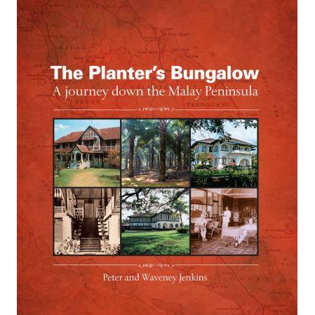 [NUTMEG BOOKS] THE PLANTER'S BUNGALOW - Text by Peter Jenkins and ...