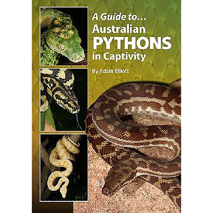 A Guide to Australian Pythons in Captivity in Animal Artificial ...
