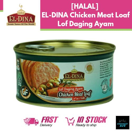 [HALAL] EL-DINA Chicken Meat Loaf / Lof Daging Ayam / 鸡肉午餐肉 340 gm ...