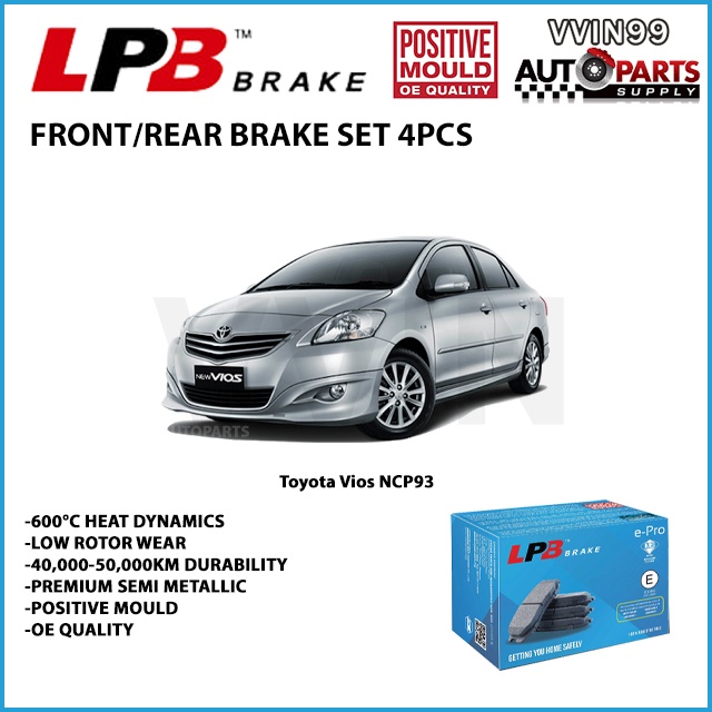 Toyota Vios NCP93 Front/Rear Brake LPB Premium Semi Metallic Euro ...