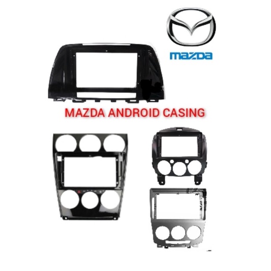 MAZDA CAR ANDROID CASING MAZDA2 MAZDA3 MAZDA5 MAZDA6 MAZDA CX5 MAZDA ...