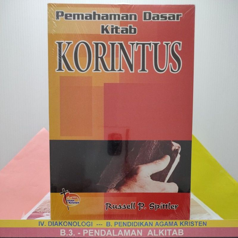 PEMAHAMAN DASAR KITAB KORINTUS, oleh Russell P. Spittler. | Shopee Malaysia