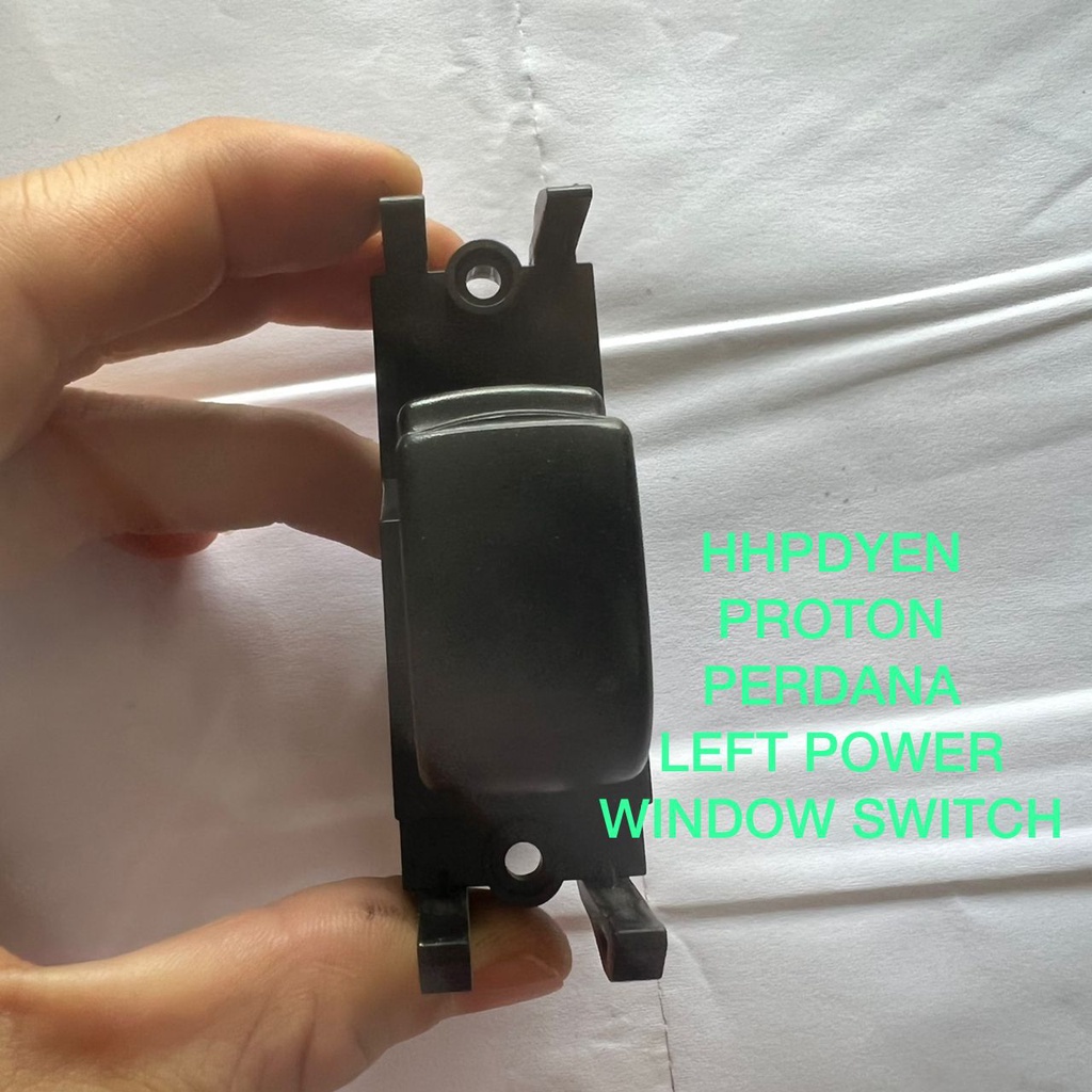 PROTON PERDANA (FRONT LEFT / REAR LEFT / RIGHT) POWER WINDOW SWITCH ...