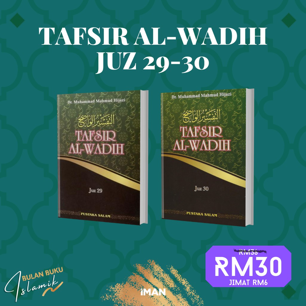 Tafsir Al-Wadih Juz 29-30 oleh Dr Muhammad Mahmud Hijazi (Bulan Buku ...