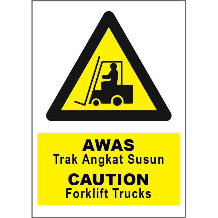 Caution Forklift Trucks Sticker Awas Trak Angkat Susun Sticker 警告叉车贴纸 ...