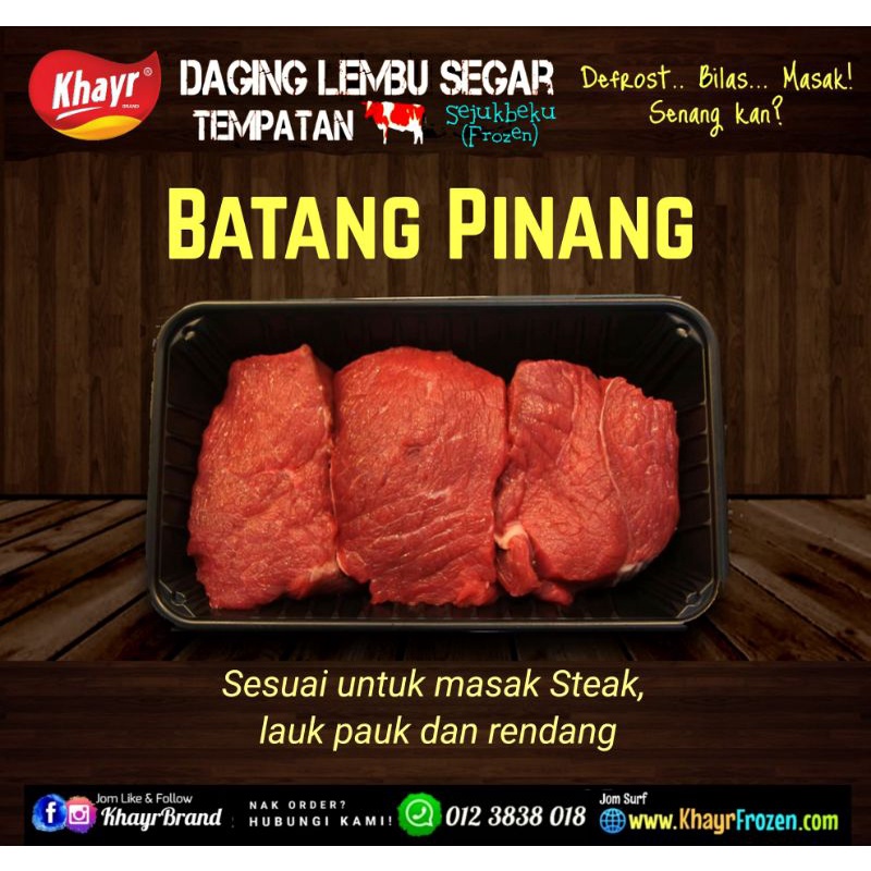 Khayr Daging Batang Pinang @Tenderloin| Daging Lembu Tempatan|Fresh ...
