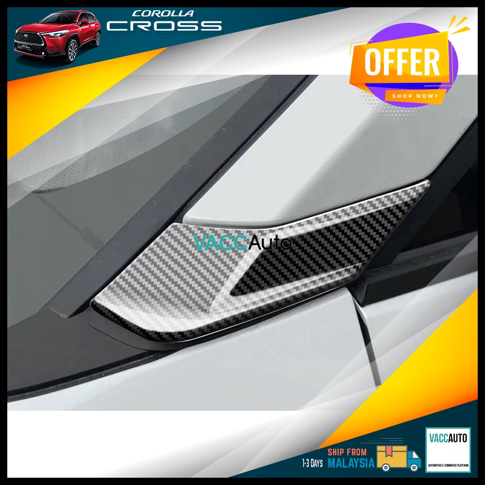 Toyota Corolla Cross 2020 - 2026 A Pillar Outer Carbon Cover Vacc Auto ...