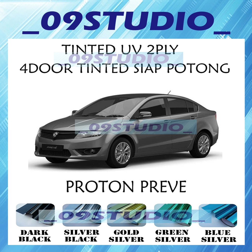 Proton Preve 4 Door Tinted UV 2Ply Reflective Film Siap Potong Tinted ...