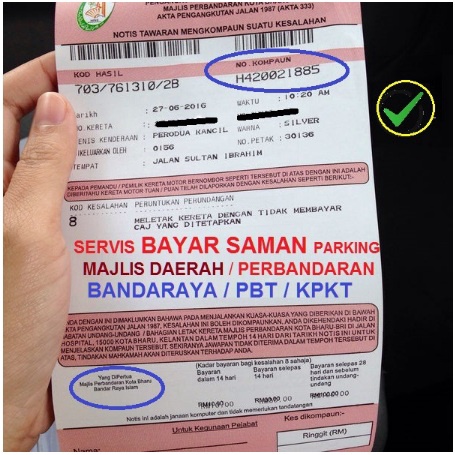 SERVIS SEMAK & BAYAR KOMPAUN/ SAMAN BAGI MAJLIS BANDARAYA/ PERBANDARAN ...