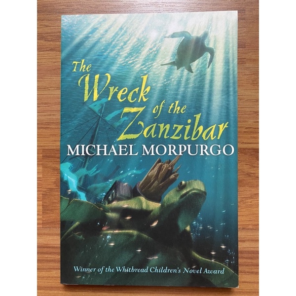 Wreck of the Zanzibar by Michael Morpurgo (Children - Young Adult ...