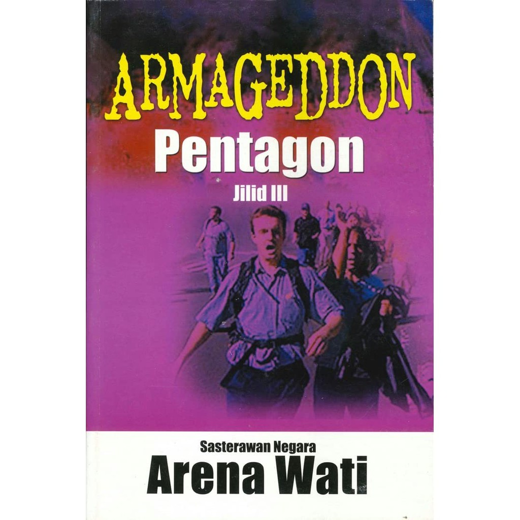 KOLEKSI KHAS Armageddon : Pentagon Jilid III oleh Sasterawan Negara ...
