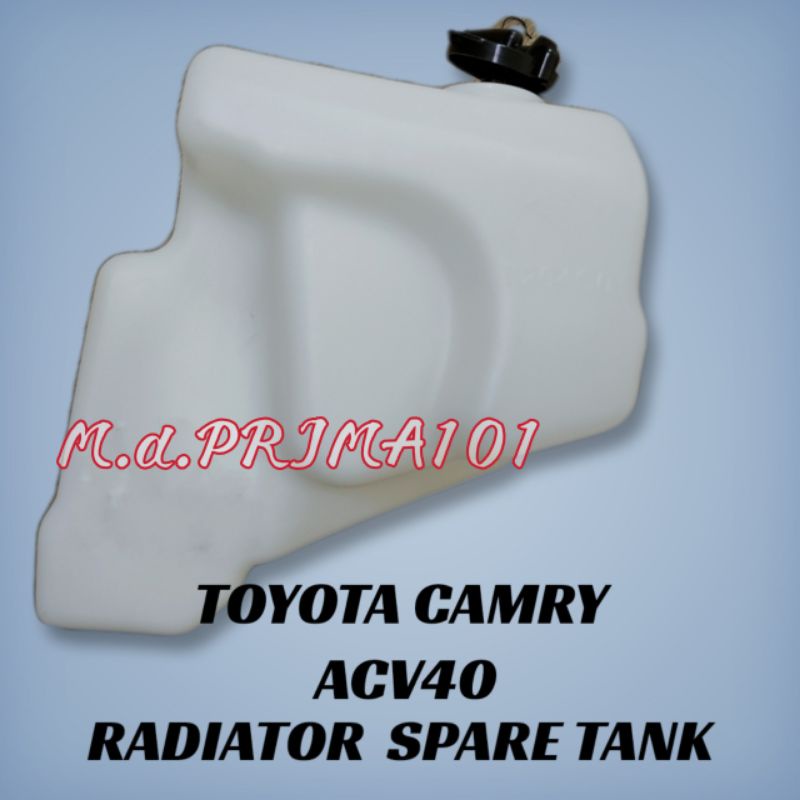TOYOTA CAMRY ACV40 RADIATOR TANGKI SPARE TANK | Shopee Malaysia