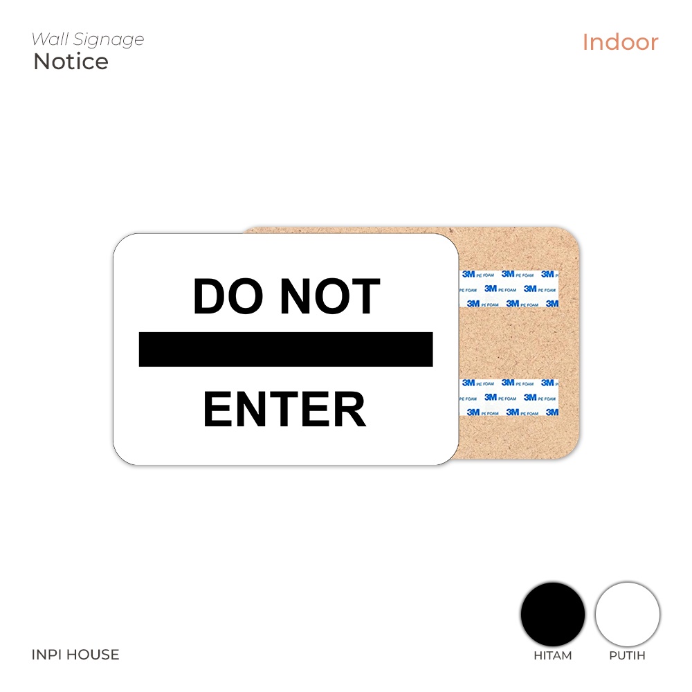 PUTIH HITAM Do not enter signage - dont enter room sign - wall sign ...